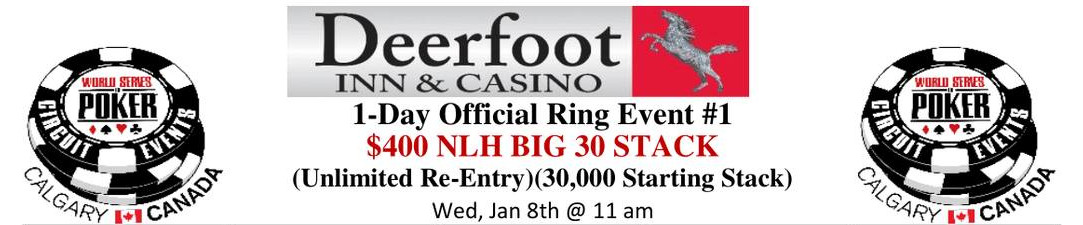 2025 WSOPC Calgary - Event #1: $400 Big 30 Stack NLH - PokerPro ...