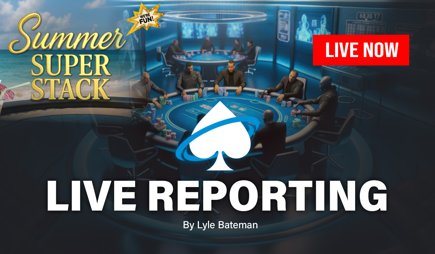 2025 Summer Super Stack - Event #6: $340 NLH Team - PokerPro – online ...